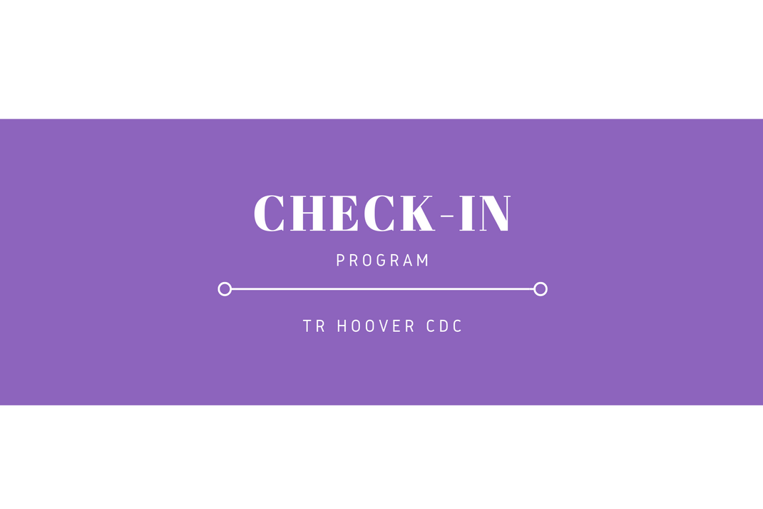 Check In – TR Hoover CDC